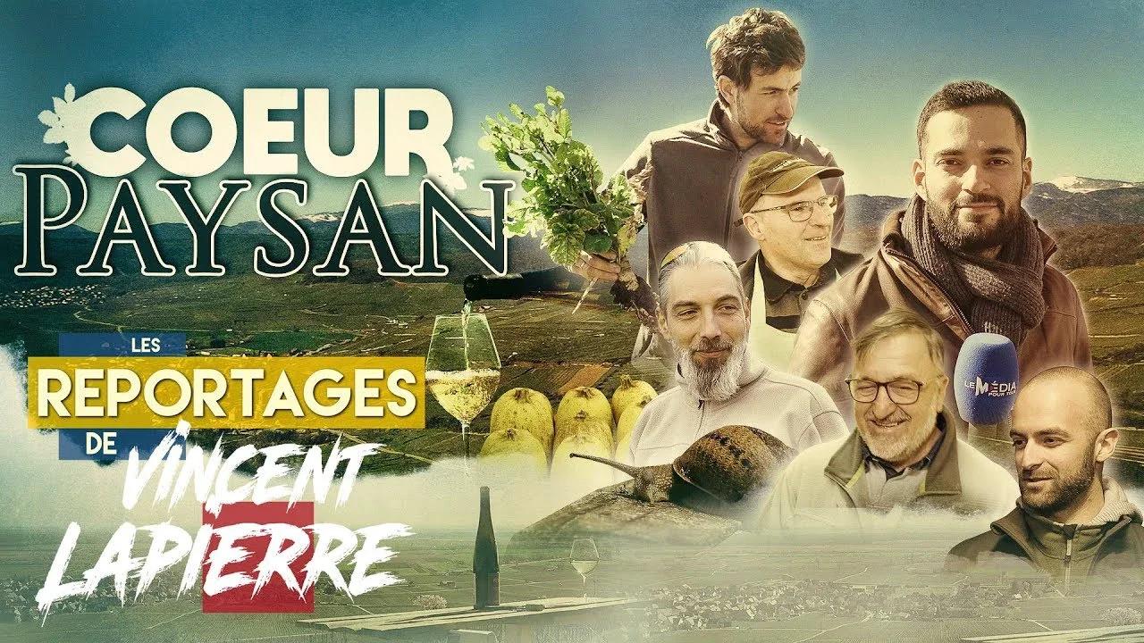 CŒUR PAYSAN – Les Reportages de Vincent Lapierre [Flokossama]