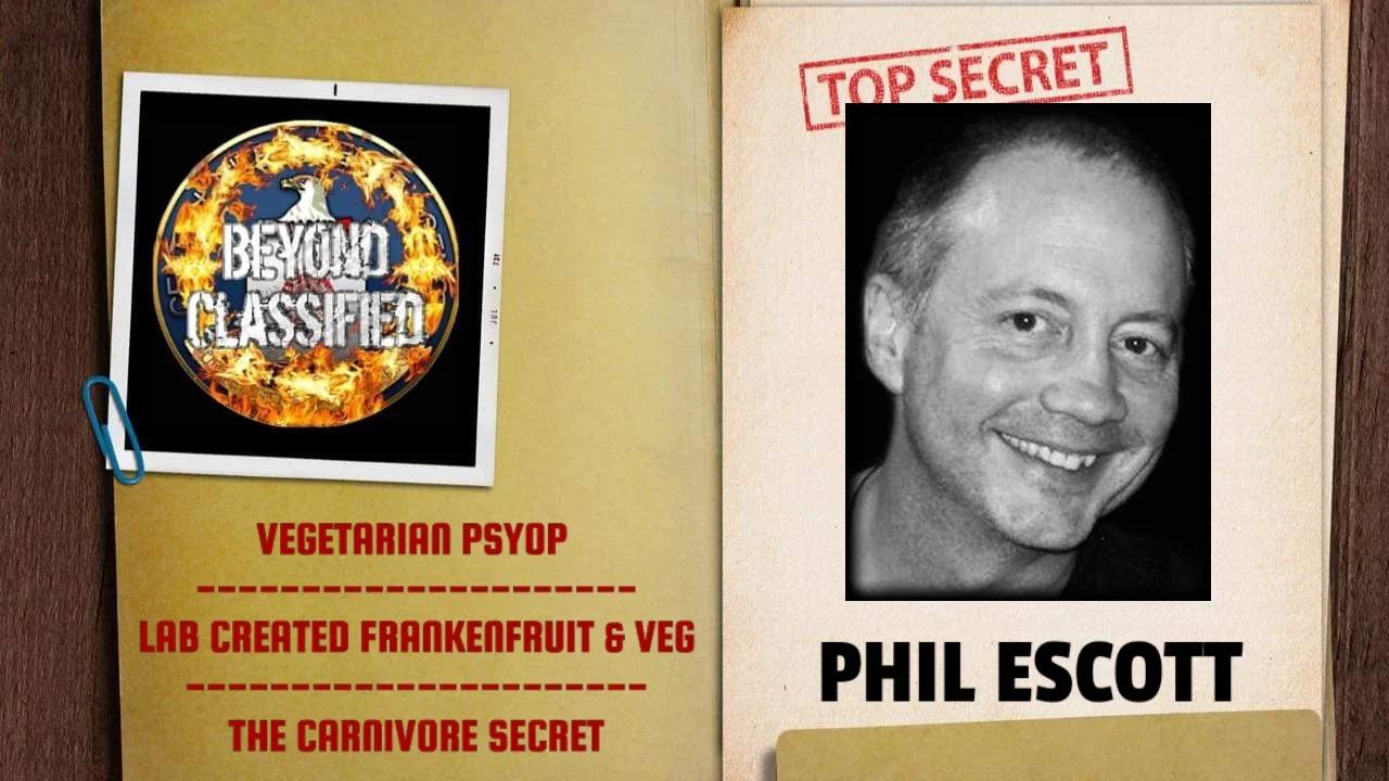 Vegetarian Pysop - Lab Created Frankenfruit & Veg - The Carnivore Secret | Phil Escott