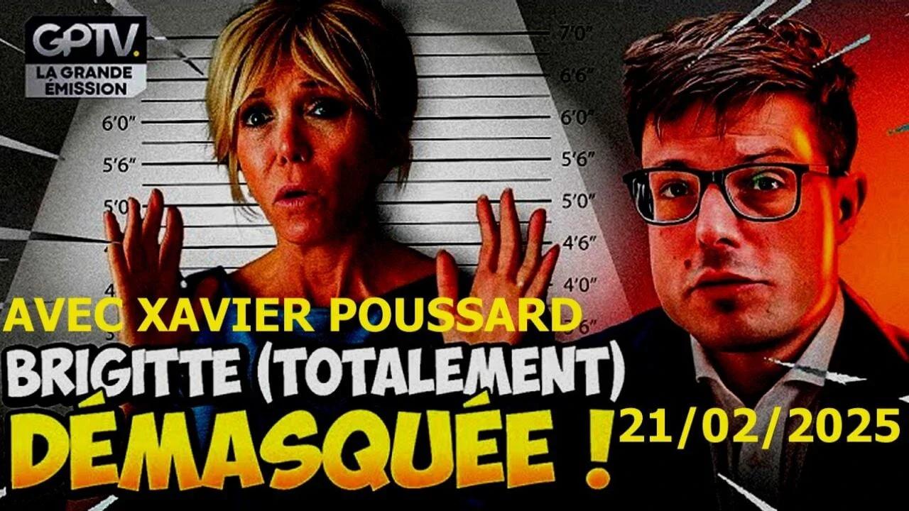 Exclusif Xavier Poussard en finit avec l'affaire brigitte macron GPTV ...