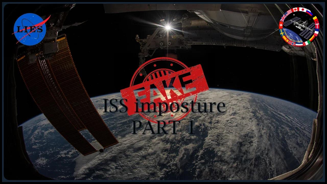 🛰️/💡 Station ISS, L'imposture de la NASA (Partie 1/2)