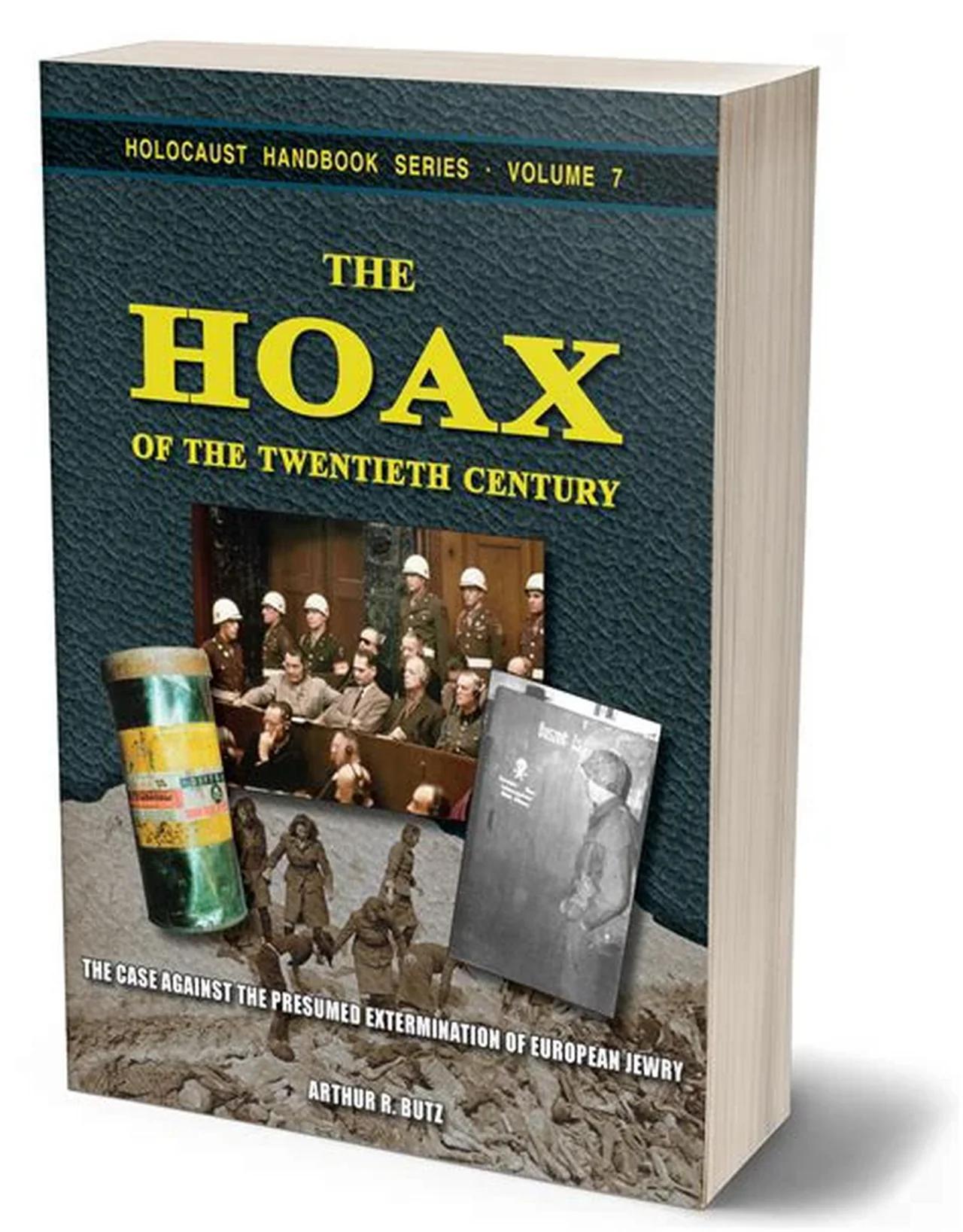 The Hoax of the Twentieth Century - Arthur R Butz