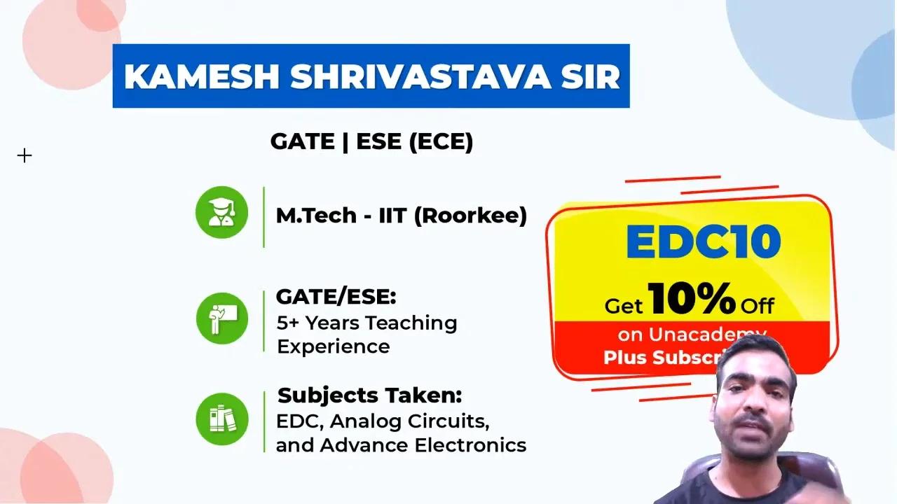 Lecture 57 | EDC by Kamesh Sir