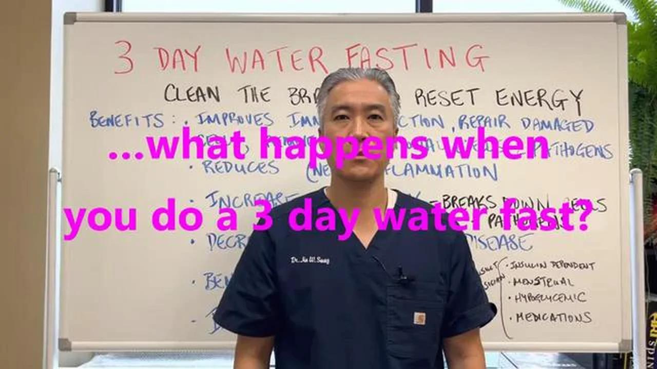 what happens when you do a 3 day water fast