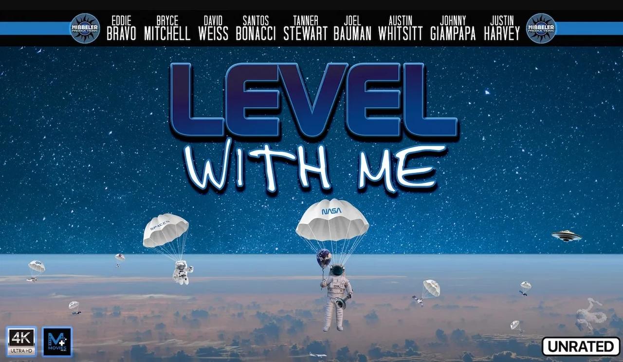Level with Me (2023)