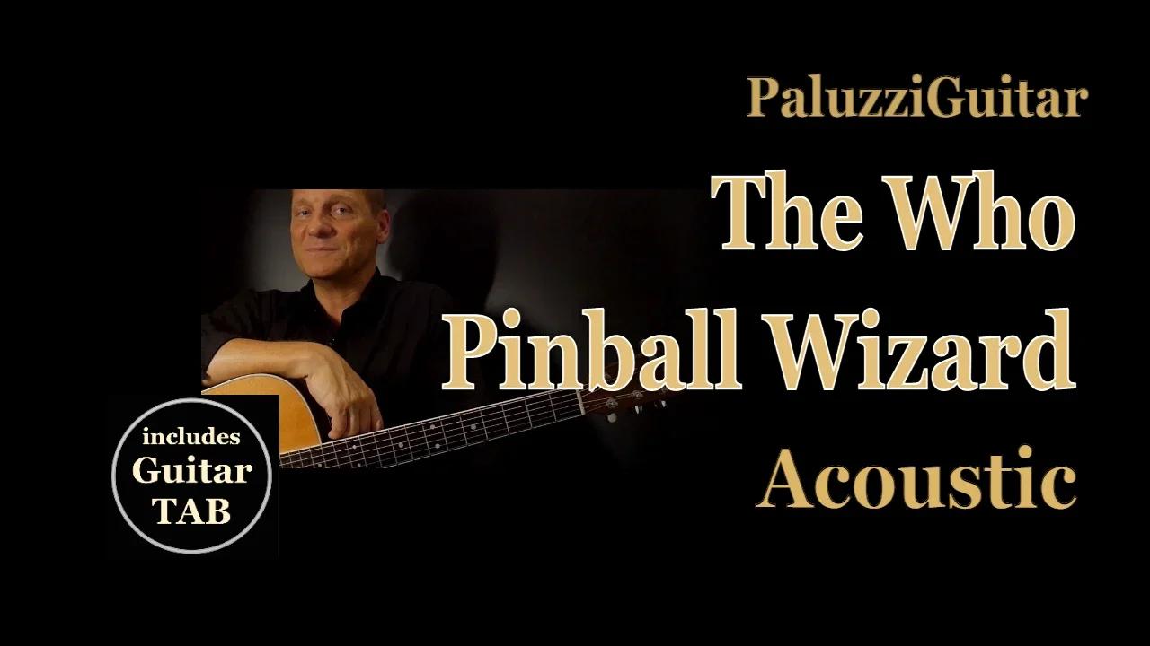 The Who Pinball Wizard Acoustic Guitar Lesson