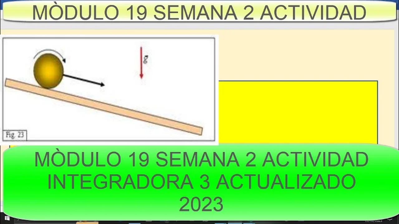 MÒDULO 19 SEMANA 2 ACTIVIDAD INTEGRADORA 3 ACTUALIZADO 2023