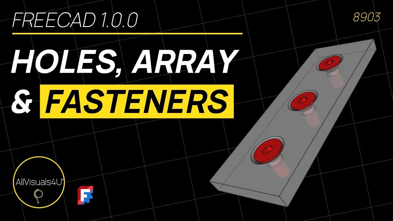 🧰 FreeCAD Hole Tutorial - FreeCAD Fasteners Workbench - FreeCAD Hole Tool