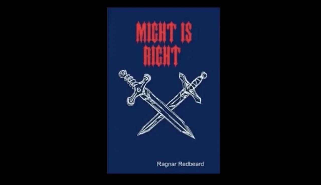 Might is Right by Ragnar Redbeard