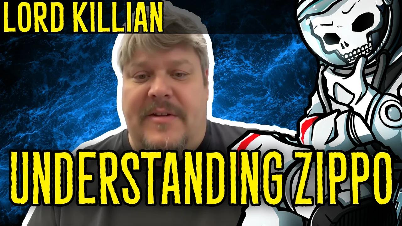 Understanding Zippo Understanding Zippo