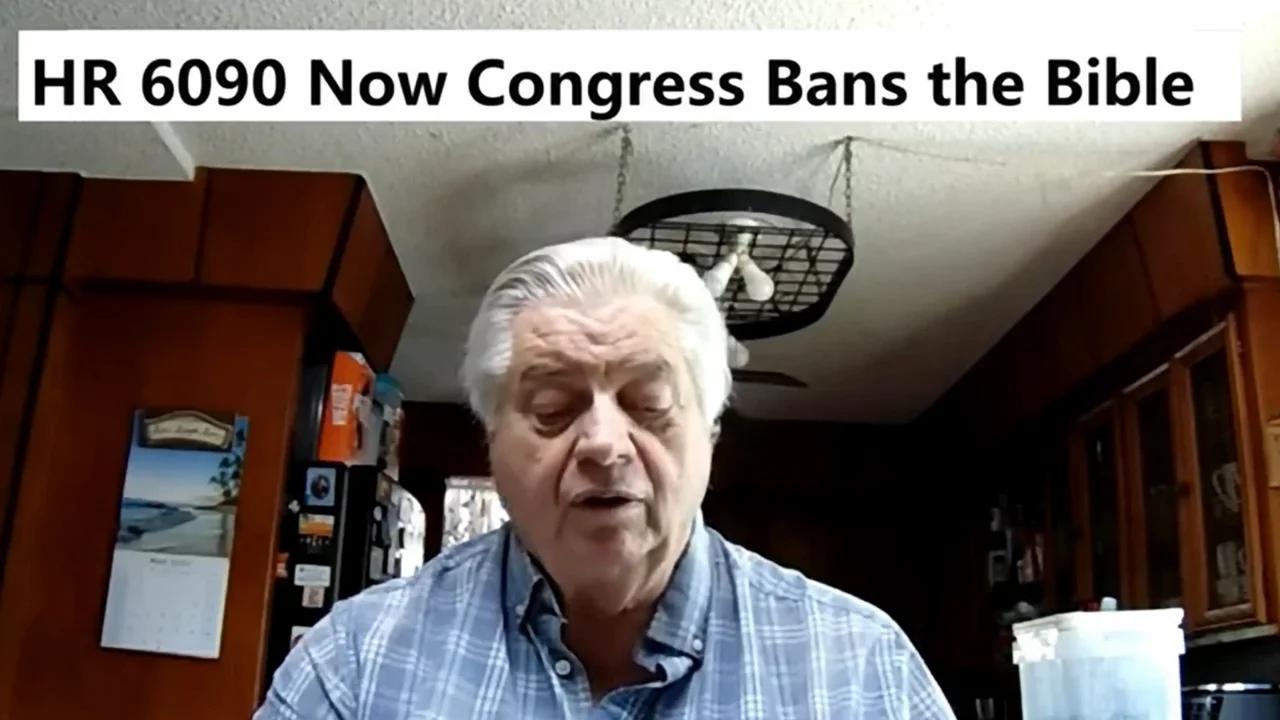 HR 6090 - Congress ban the Bible
