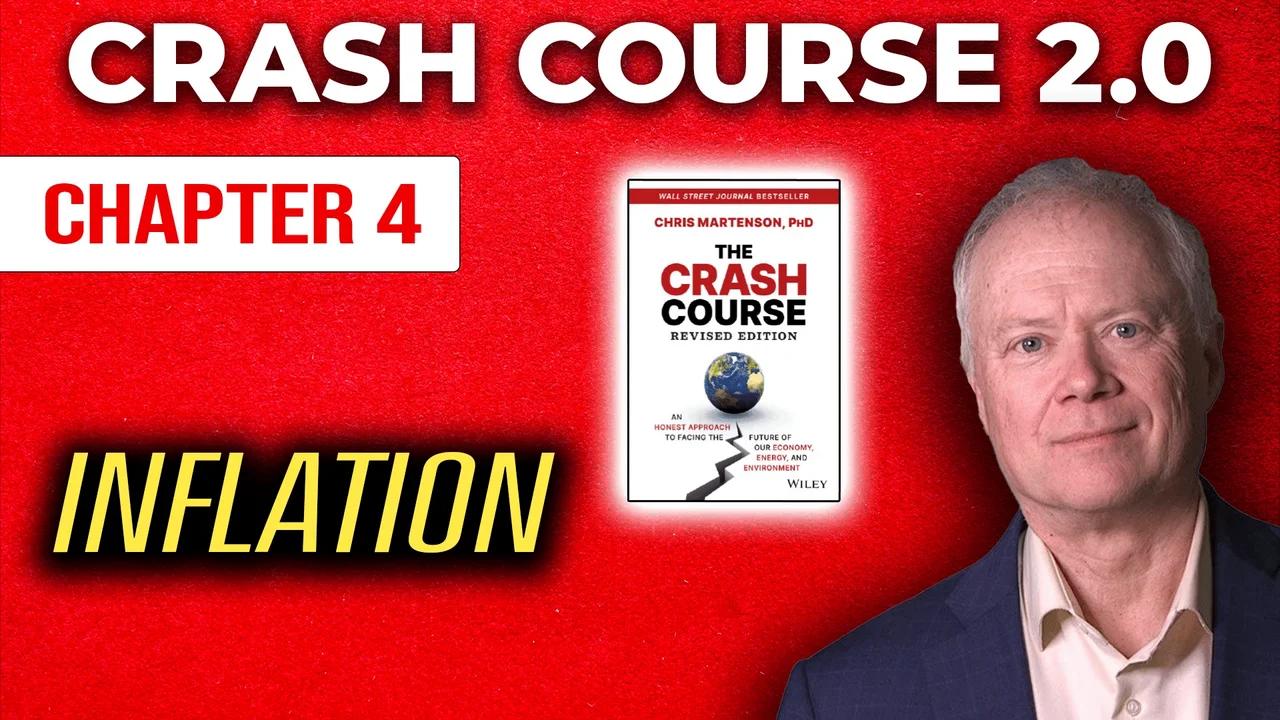 Crash Course 2.0: Chapter 4 — INFLATION