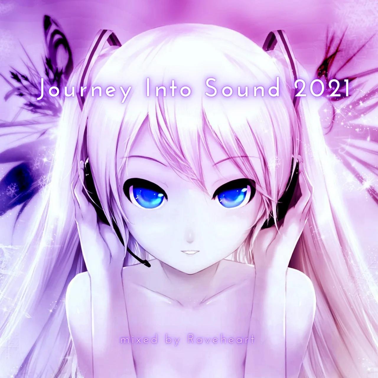Raveheart - Journey into Sound 2021