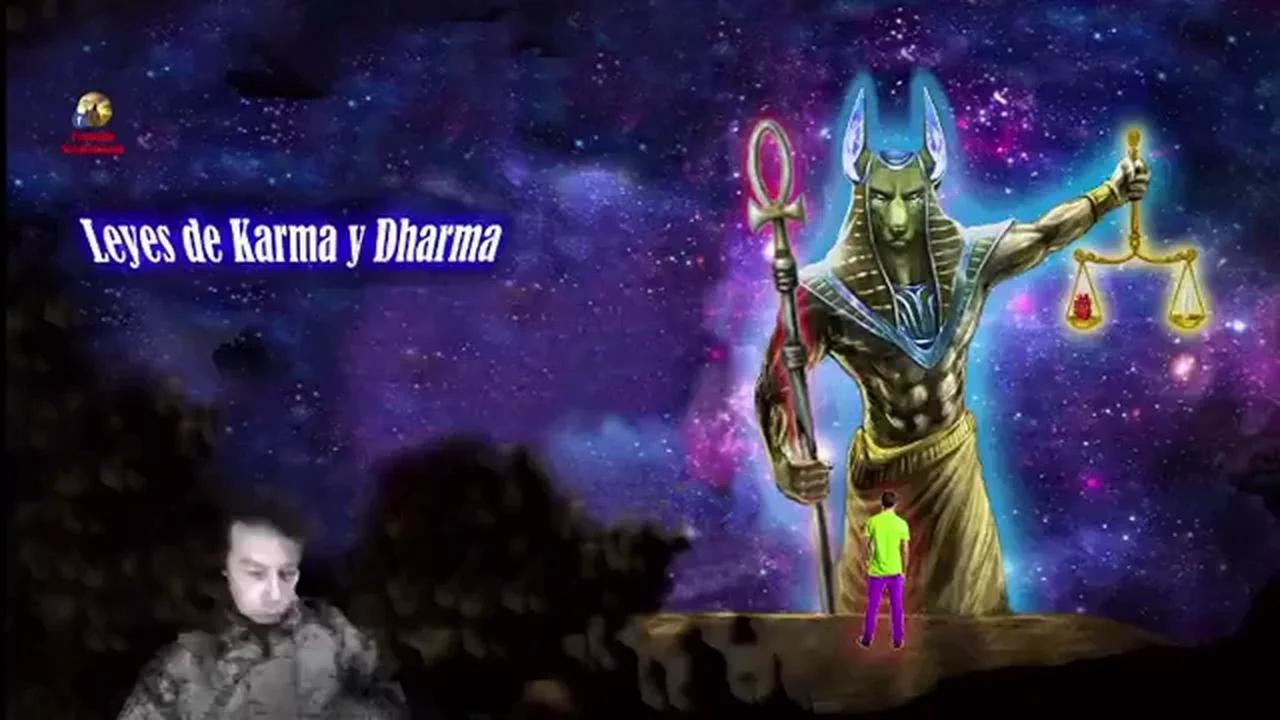 Leyes de Karma y Dharma