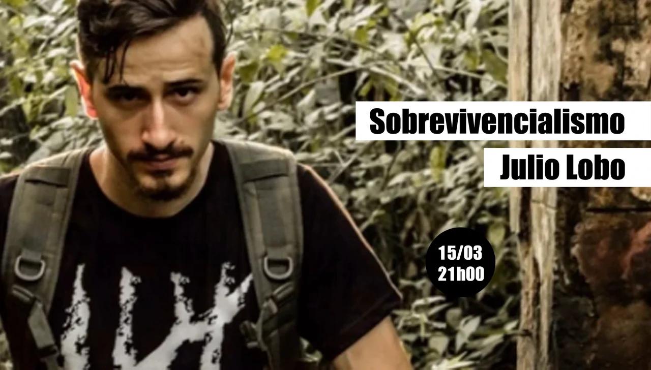 Sobrevivencialismo - Julio Lobo