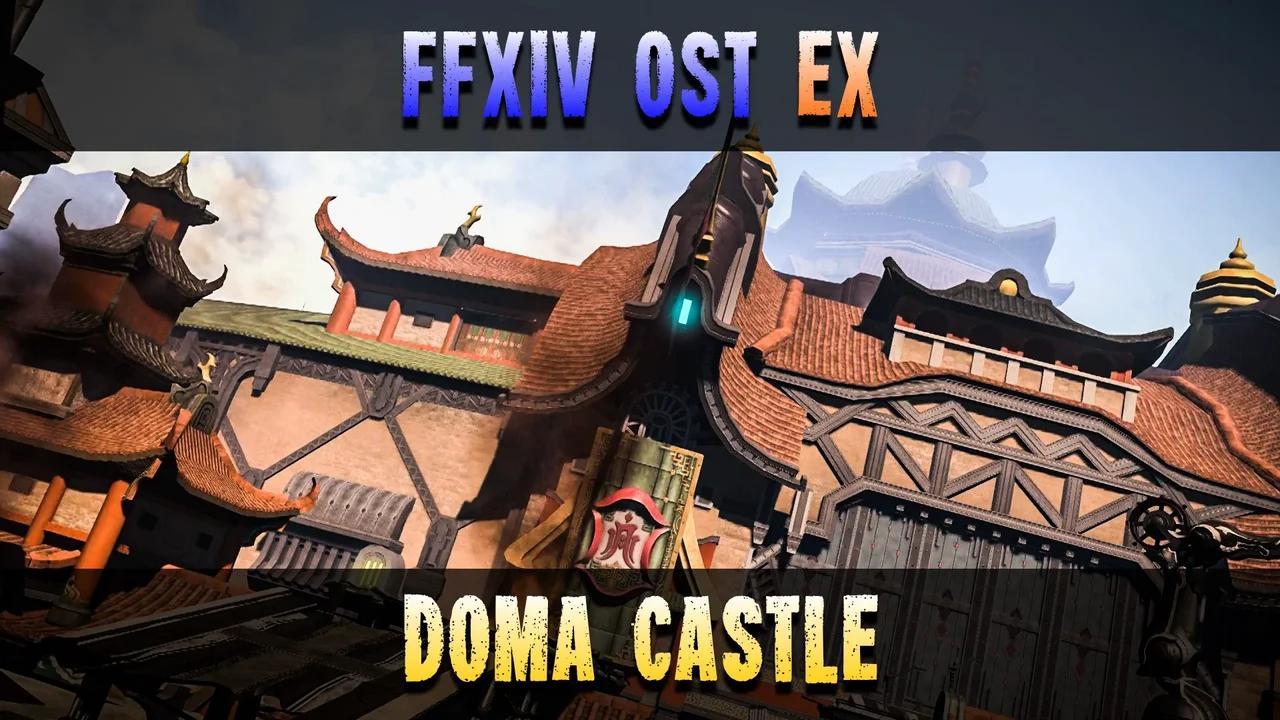 FFXIV OST EX: Doma Castle Theme Extended