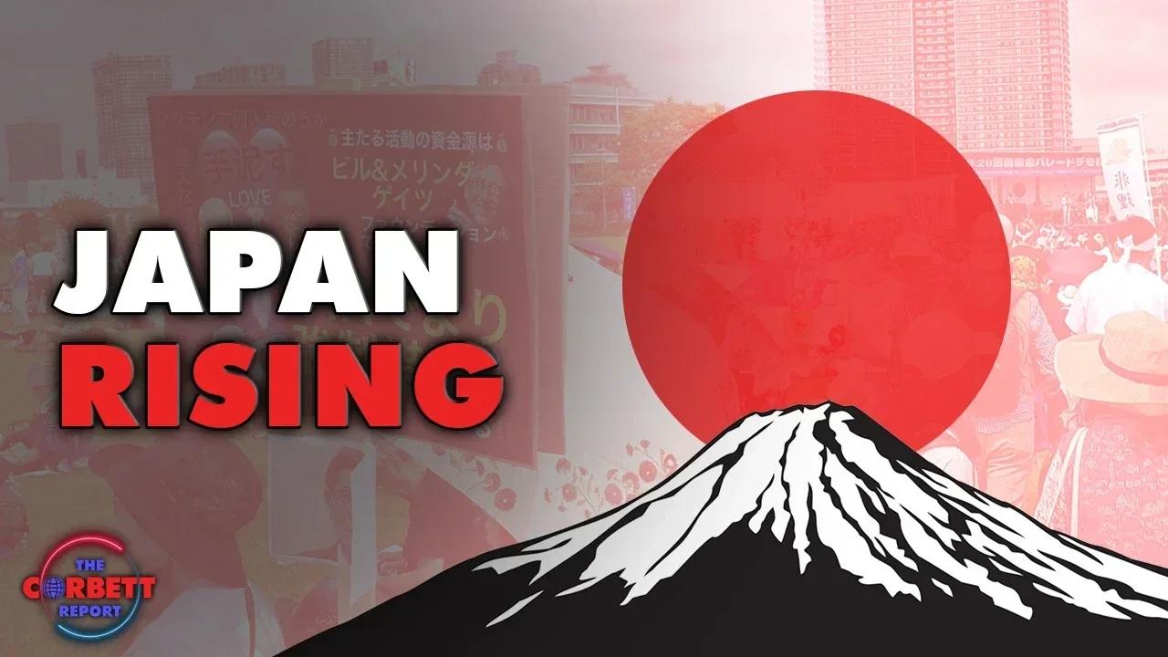 IA - Japan Rising - The Corbett Report