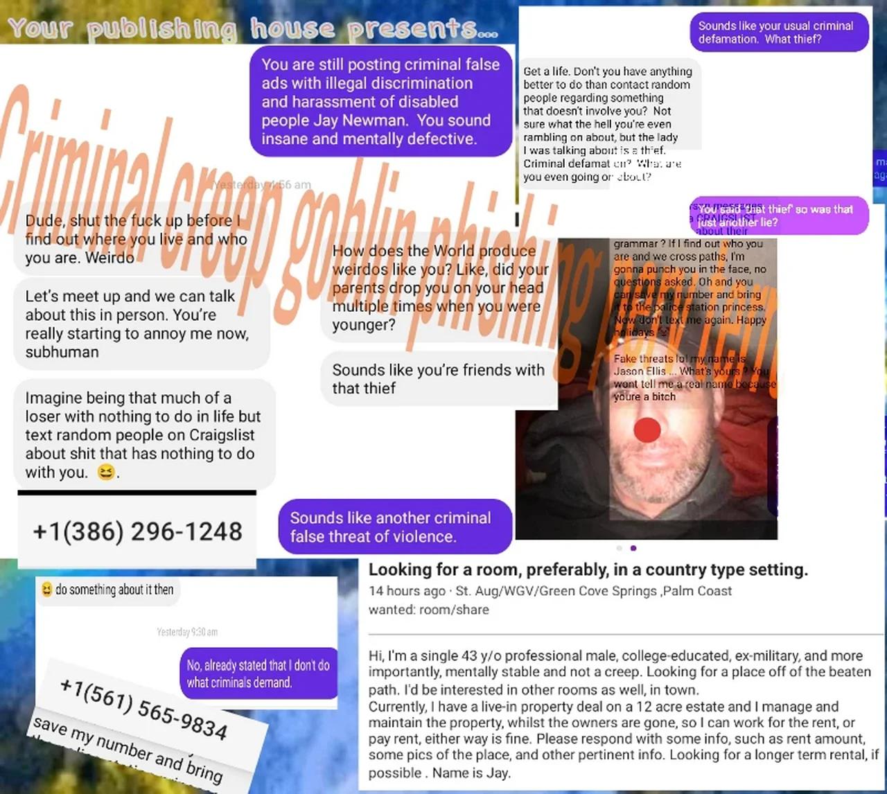 Criminal violent creep goblin continues death threats with sucker ...