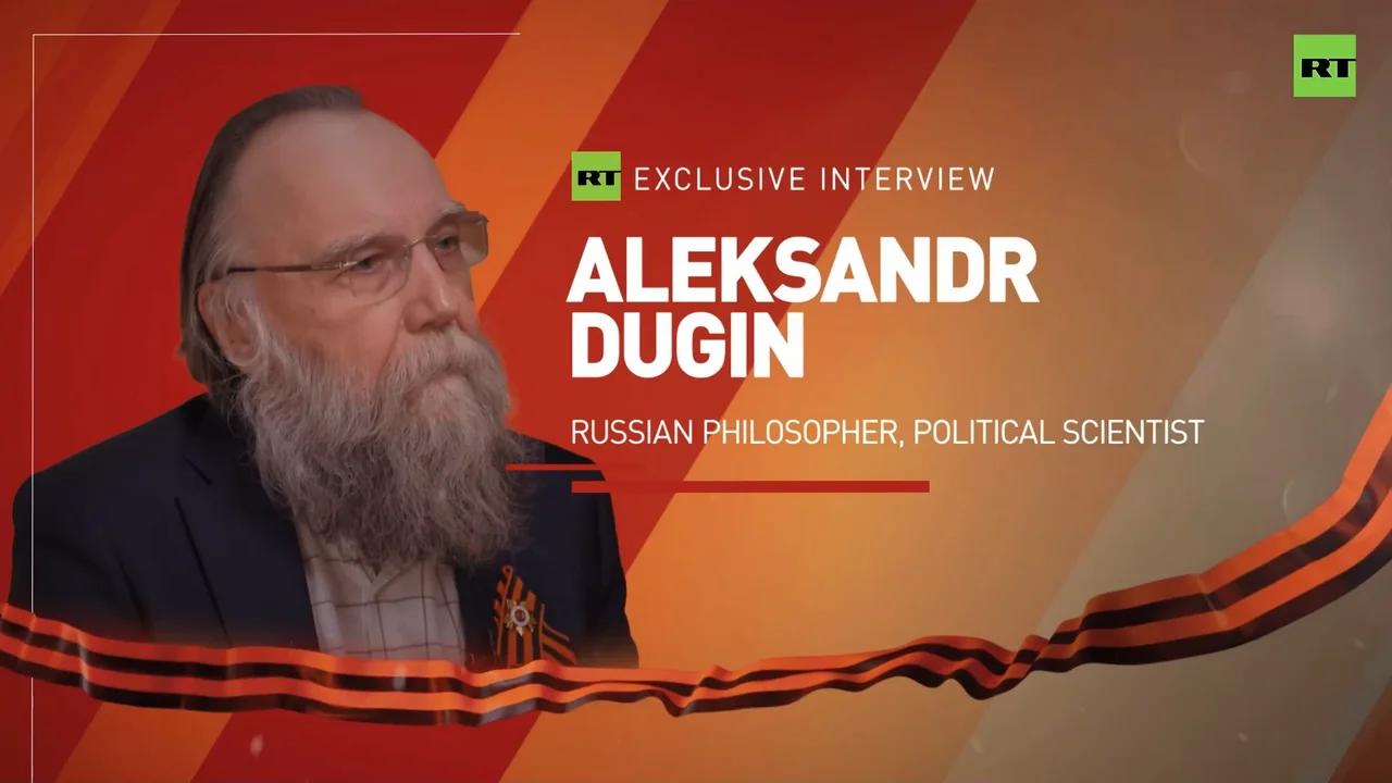 'We are still in Great Patriotic War against Europe, Nazism' – Aleksandr Dugin