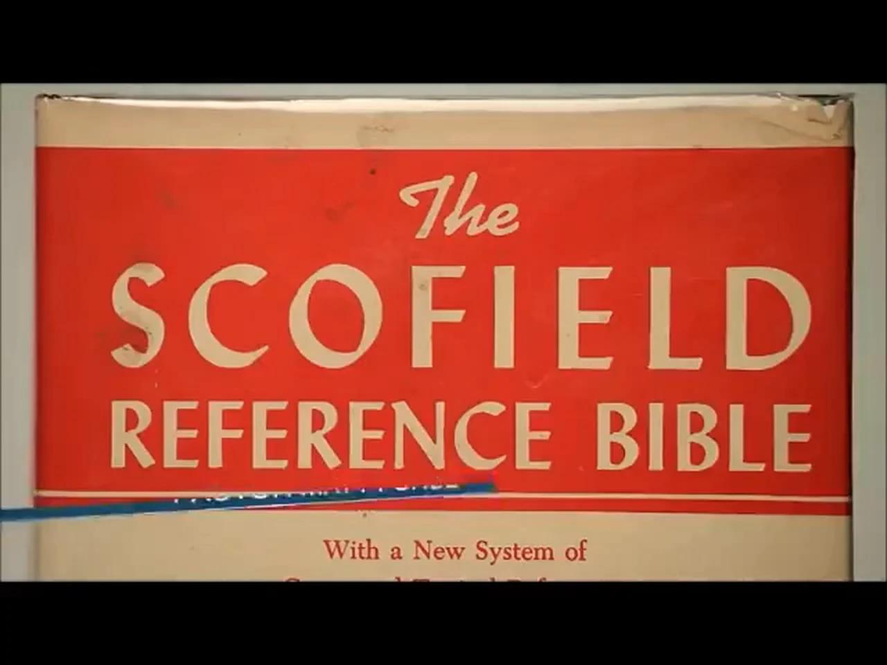 Scofield Reference Bible -&- Zionism