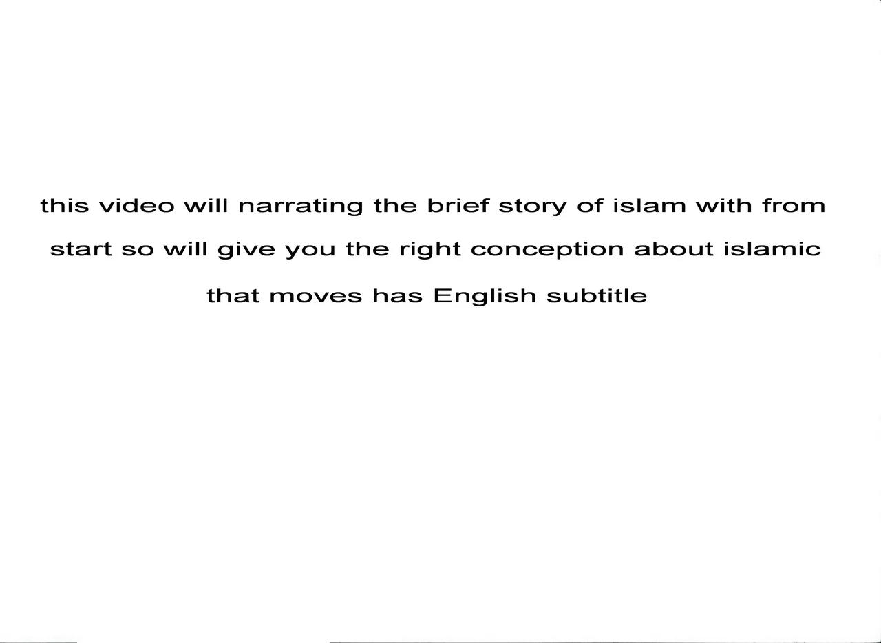 The Message of Islam full movie with English subtitles