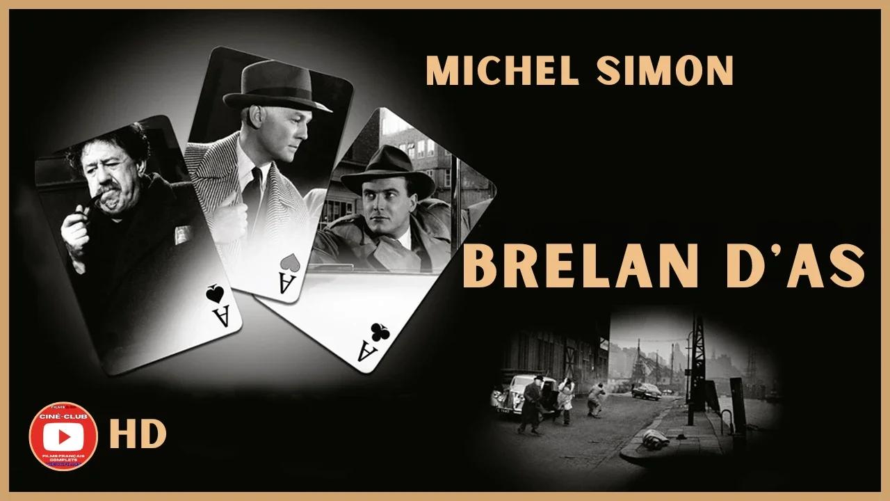 Brelan d'As 🂡🂡🂡 MICHEL SIMON 🂡🂡🂡 Film complet HD fr (1952)