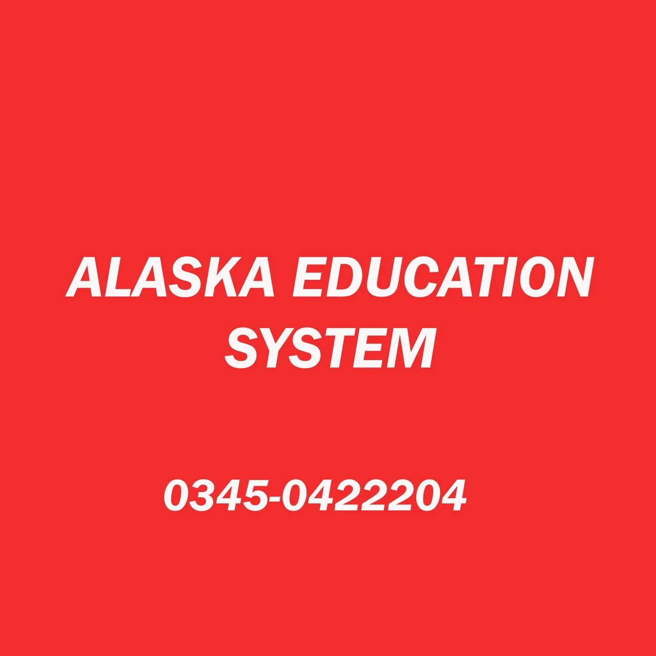 ALASKA EDUCATION SYSTEM