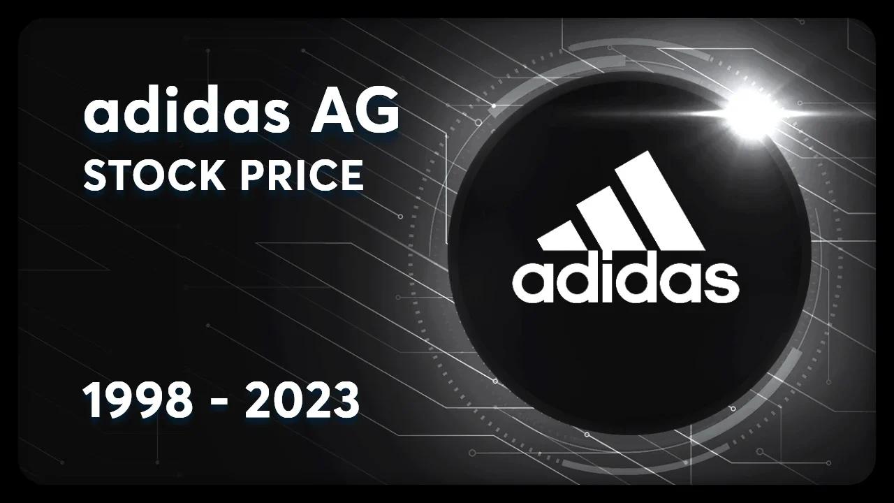 ADIDAS AG (ADS.DE) Stock Price Evolution (Monthly/EUR) 1998 - 2023 # ...