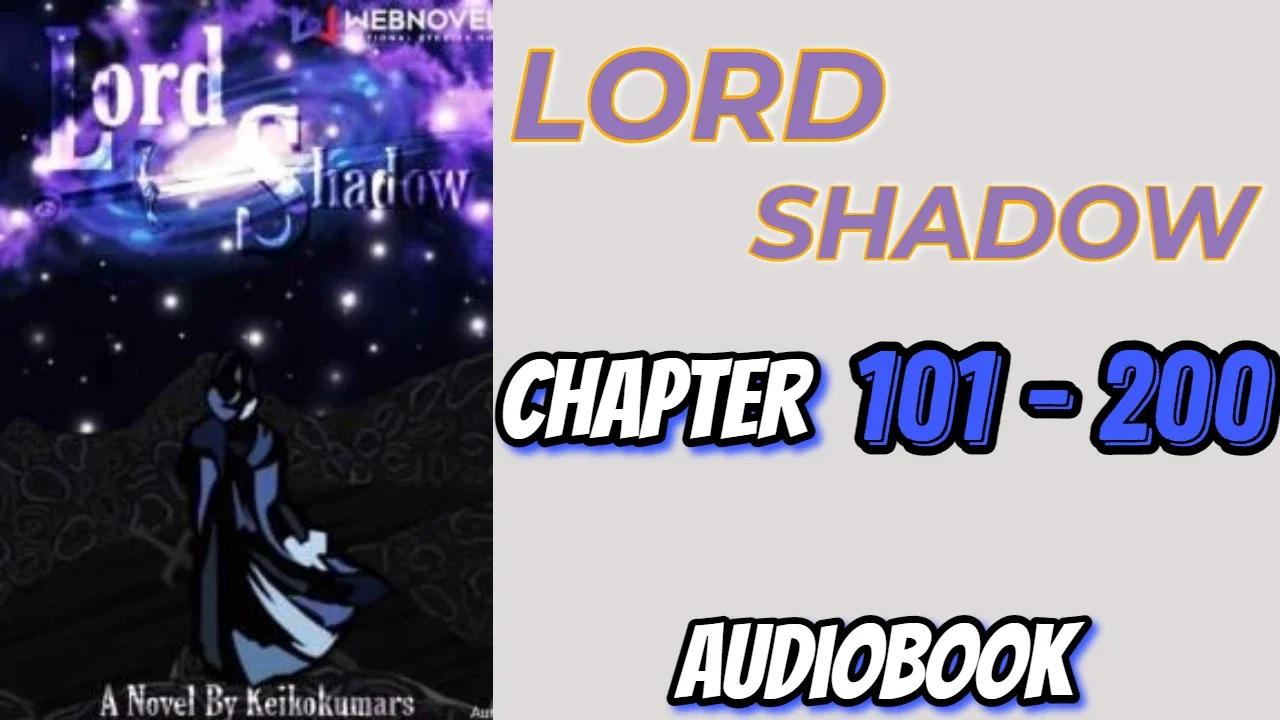 Lord Shadow Chapter 101-200