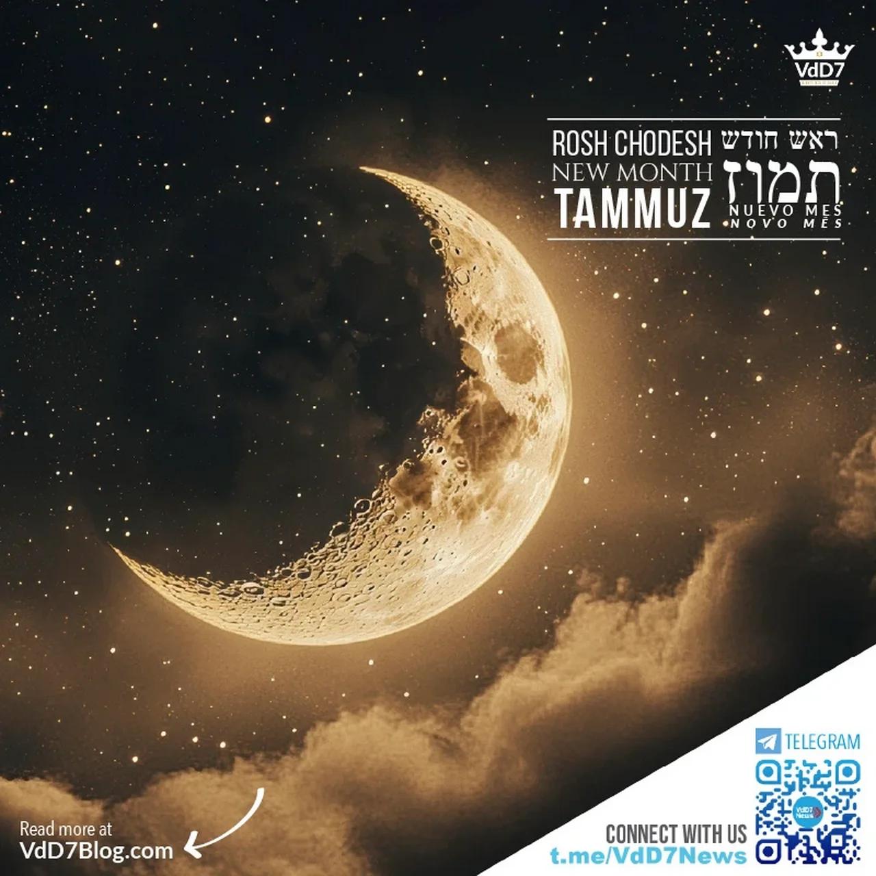 Rosh Chodesh Tammuz
