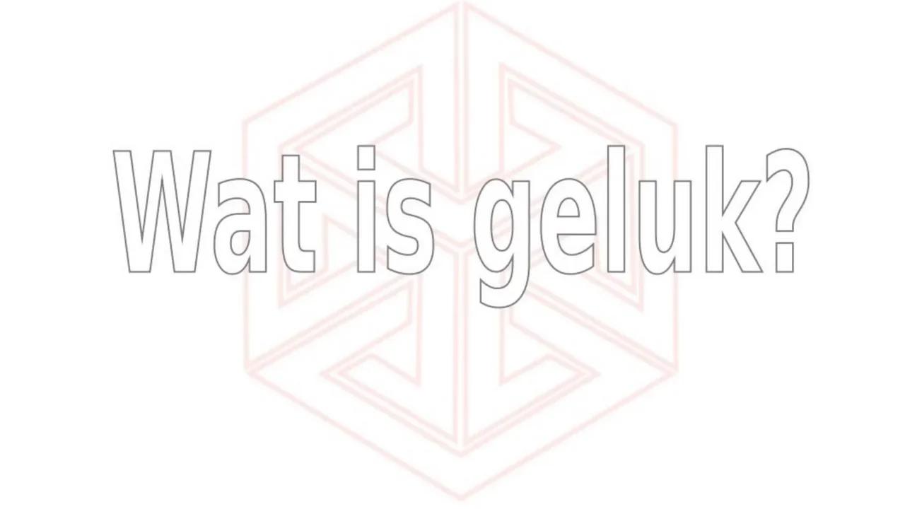 Wat is geluk