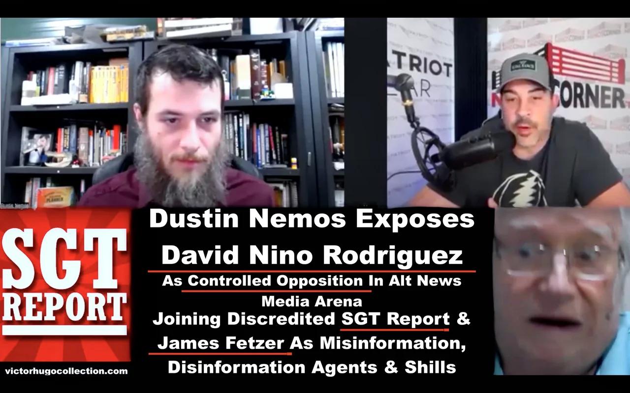 Dustin Nemos Exposes David Nino Rodriguez As Controlled Opposition ...
