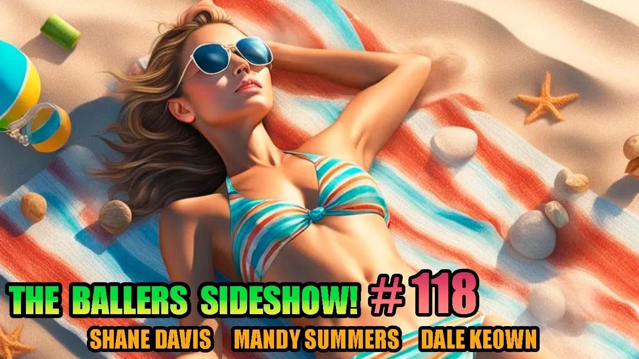 [LSA] BALLER'S SIDE SHOW - 03/01/2024 - BALLERS SIDESHOW #118! WITH SHANE DAVIS, MANDY SUMMERS ...