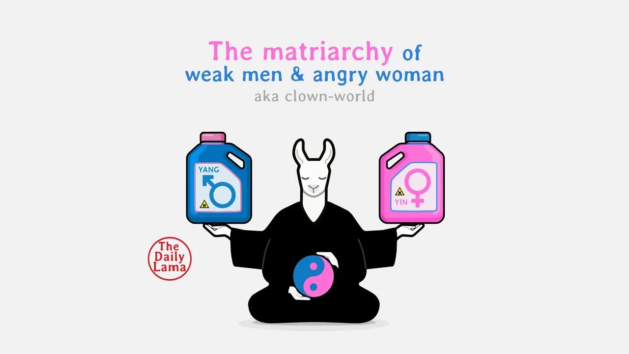 ClownWorld Matriarchy