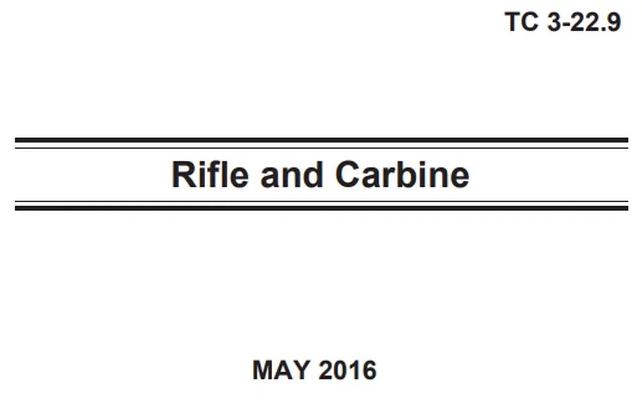 TC 3-22.9 Rifle and Carbine (13 MAY 2016)