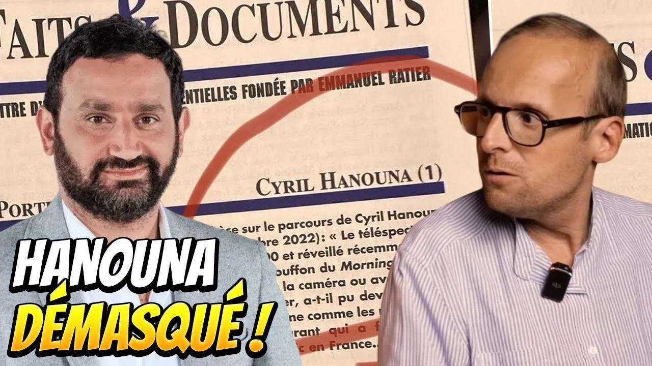 La face cachée de Cyril HANOUNA - Xavier POUSSARD Faits et Documents