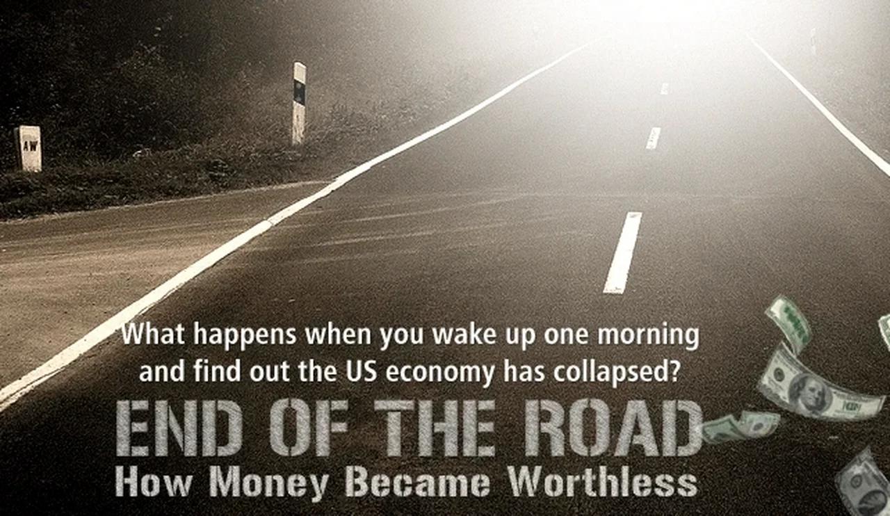 End of the Road How Money Became Worthless - Full Documentary(2012)