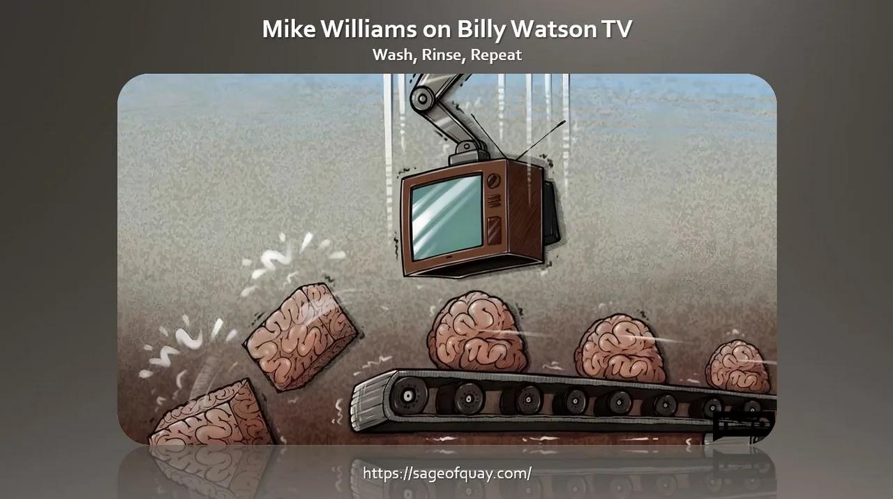 Mike Williams on Billy Watson TV - Wash, Rinse, Repeat (June 2024)