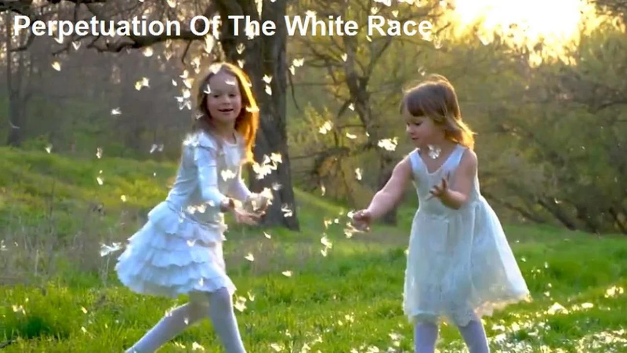 Perpetuation Of The White Race by Liv Heide