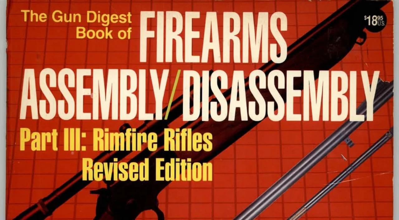 Firearms Assembly/Disassembly - Rimfire Rifles