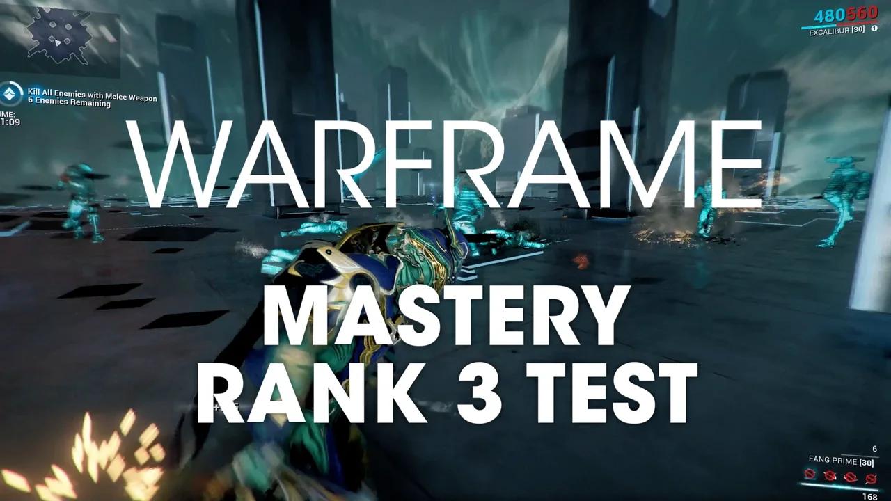 Warframe Mastery Rank 3 Test Odysee
