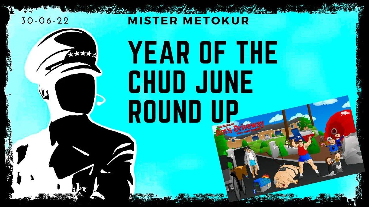 Mister Metokur ( YOTC: June Roundup Stream ) (30-06-22)