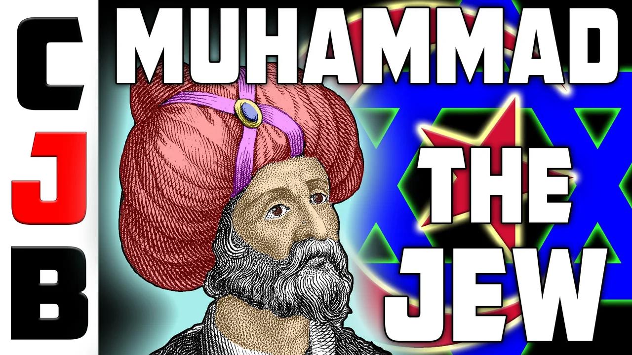 PROOF Prophet Muhammad Was a Jew and the Important Reasons Why It Matters