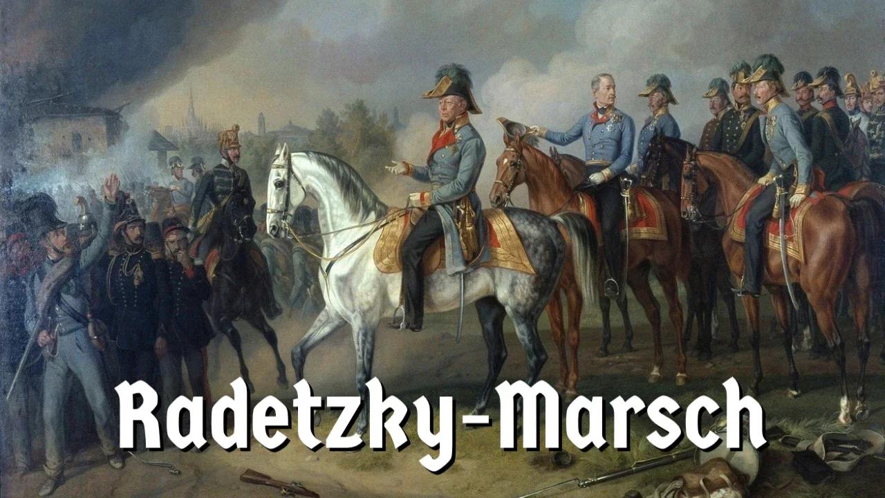 Johann Strauss I – Radetzky Marsch [Austrian march]