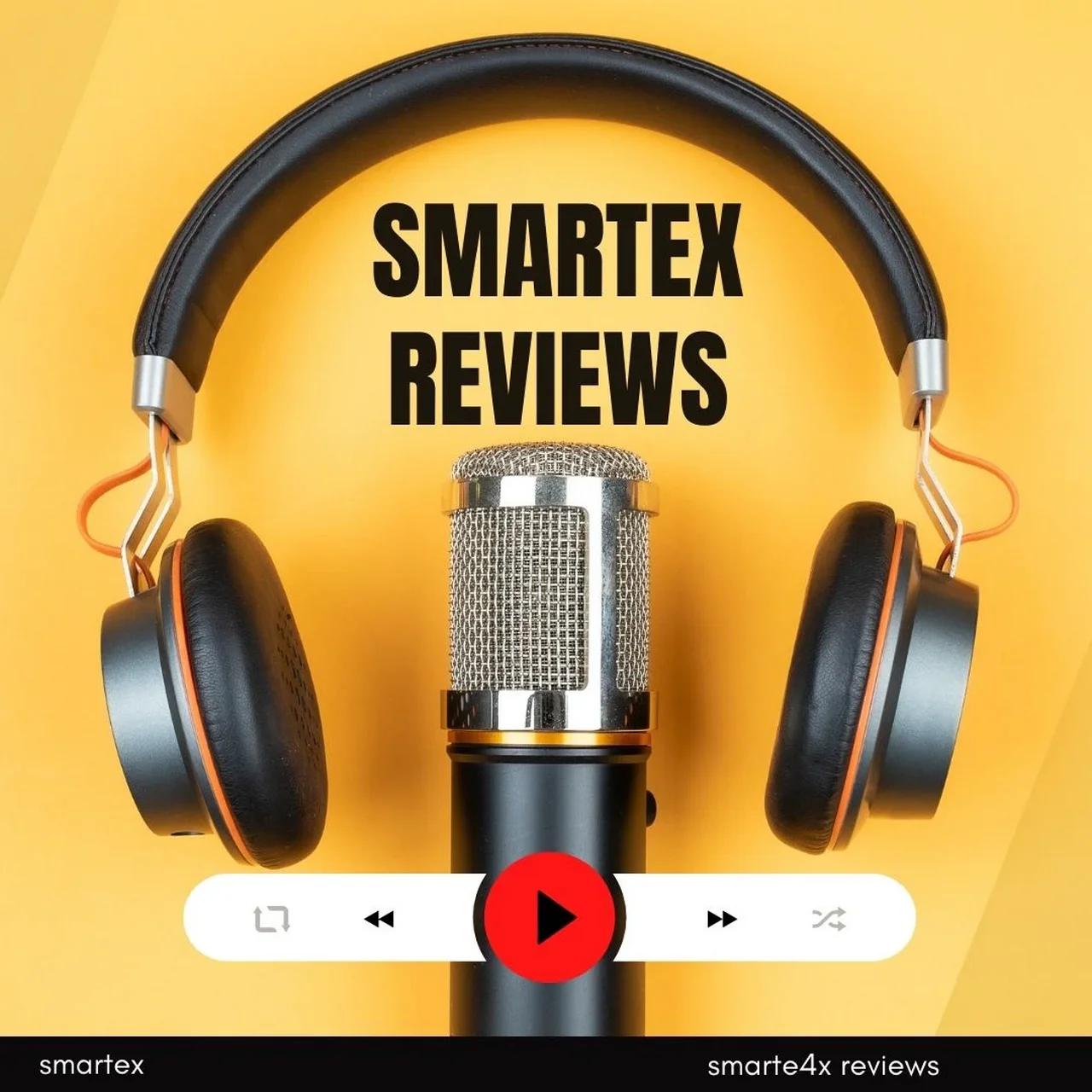 Smartex Reviews