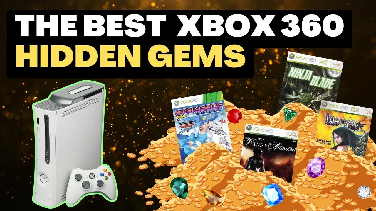 The BEST Xbox 360 Hidden Gems