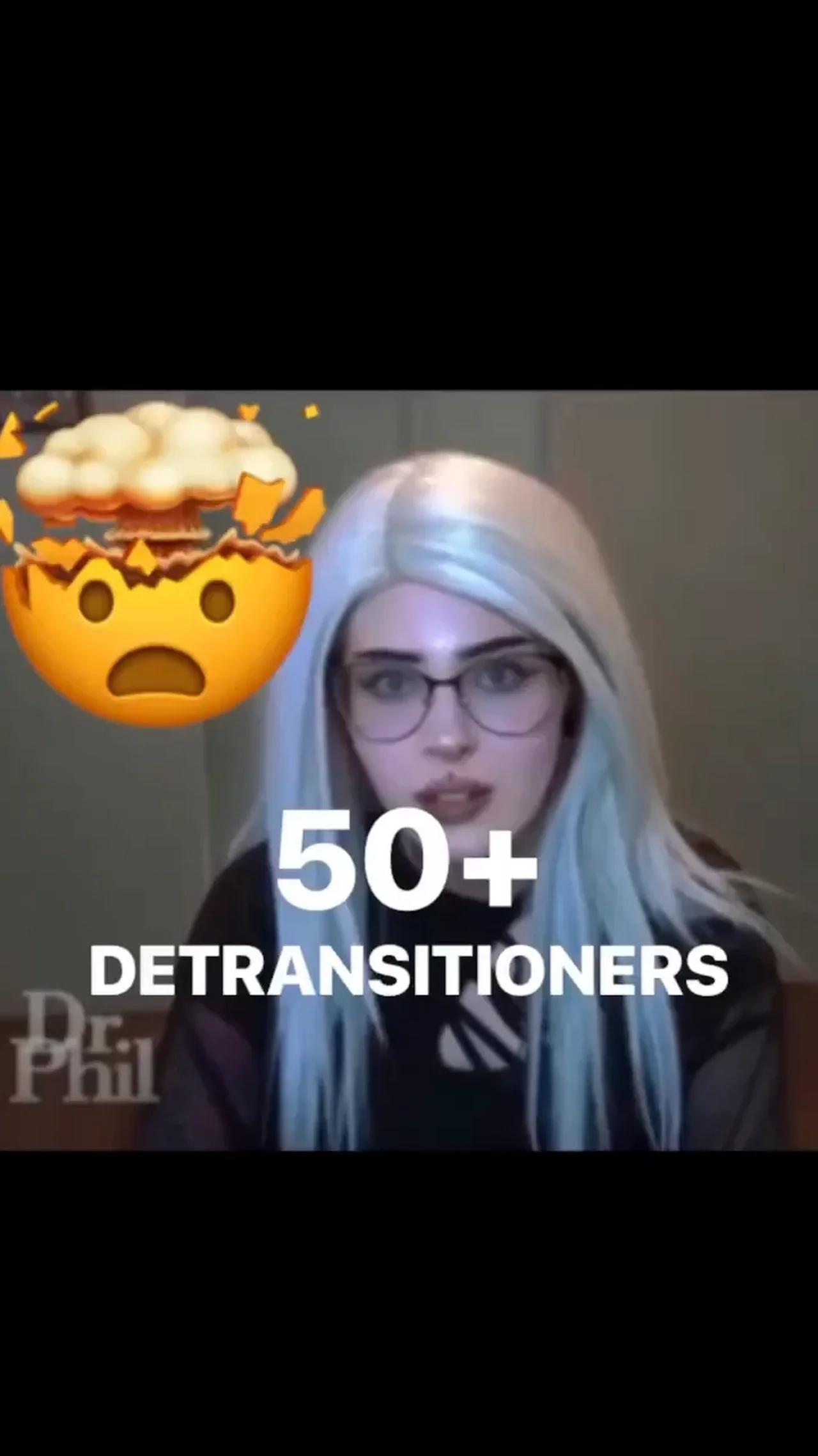 "50" Detransitioners