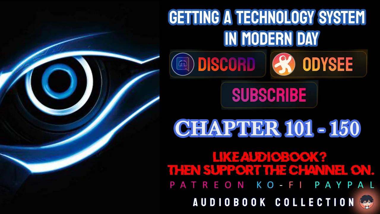 Getting a technology system modern day chapter 101-150