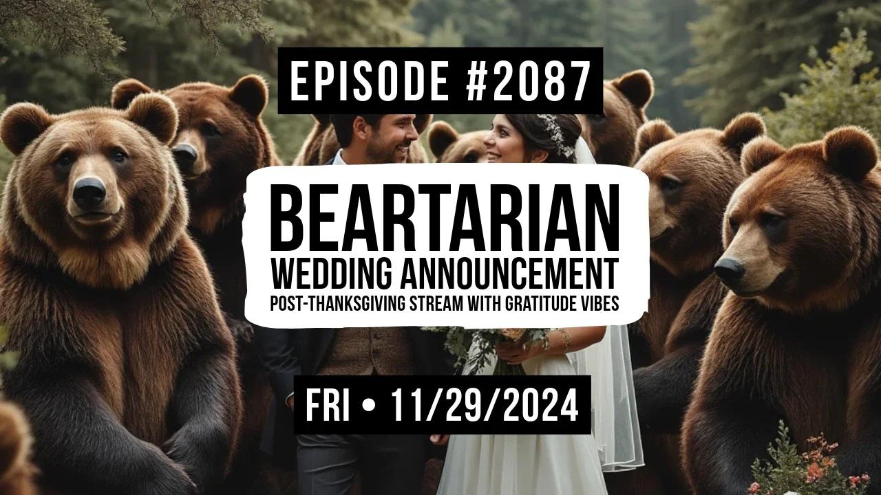 Owen Benjamin 2087 Beartaria Wedding Announcement Post