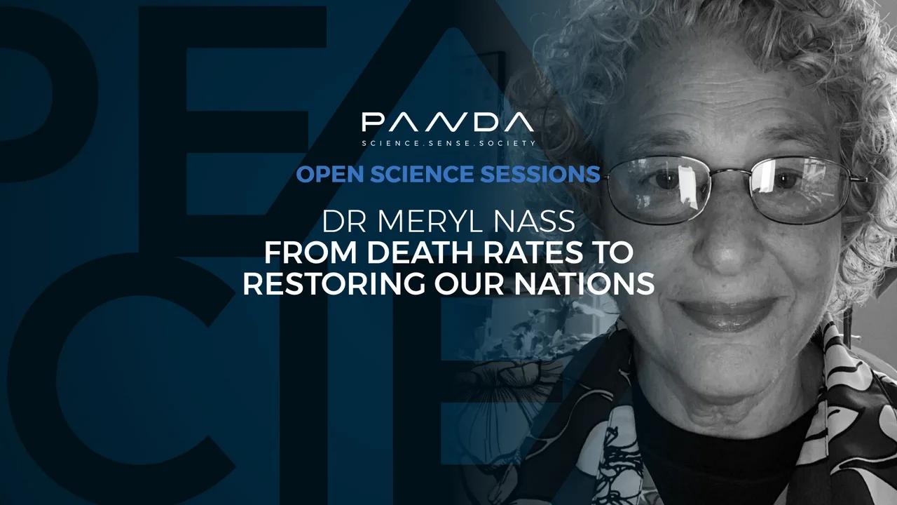 Dr Meryl Nass | From Death Rates to Restoring Our Nations