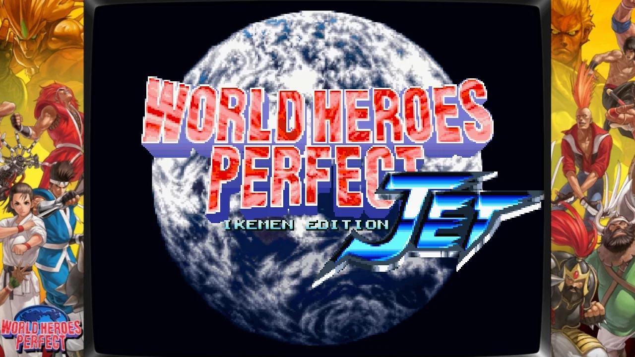 World Heroes Perfect Jet Ikemen-Go Edition Game Download